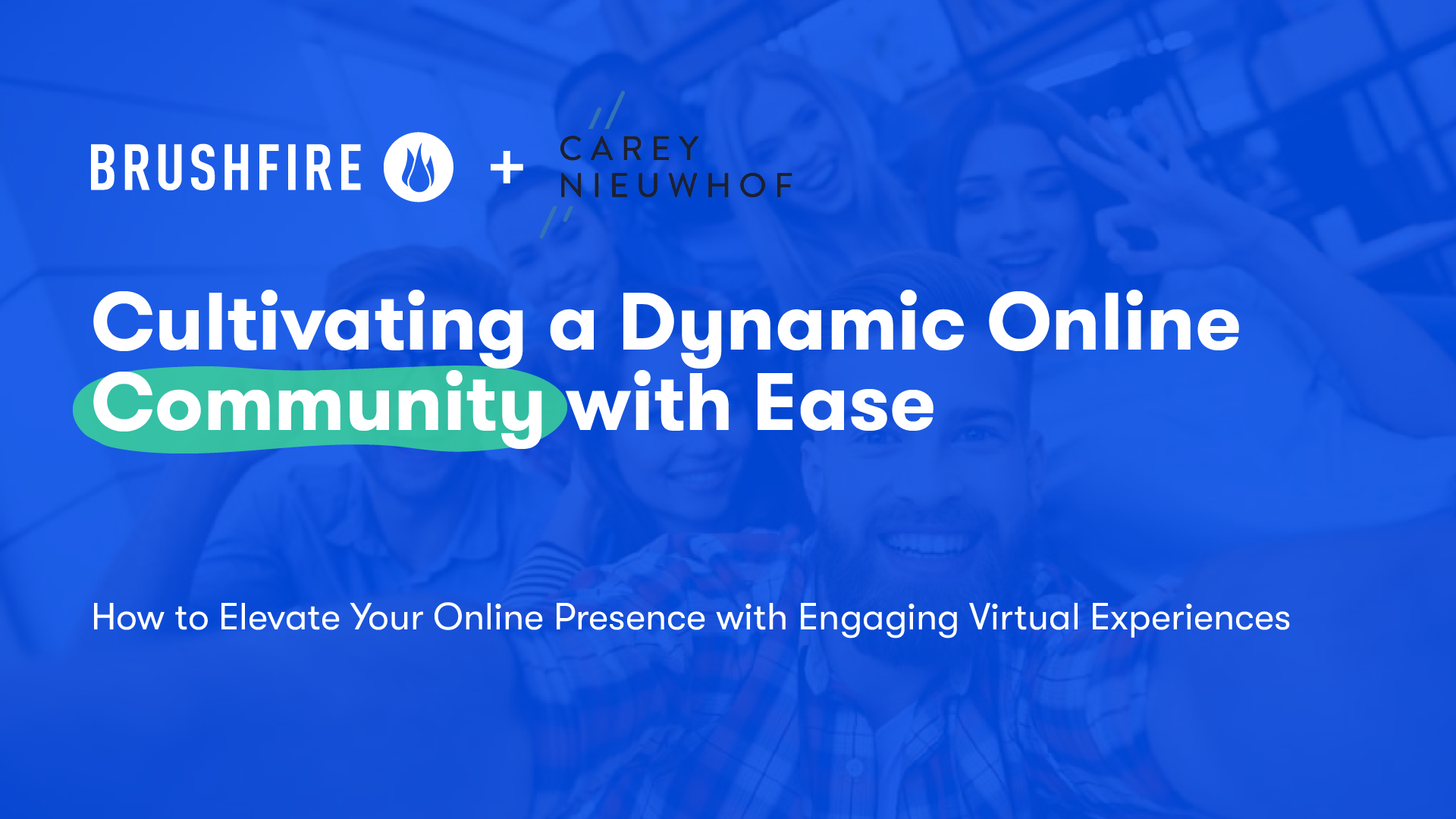 Brushfire – Case Study: Carey Nieuwhof