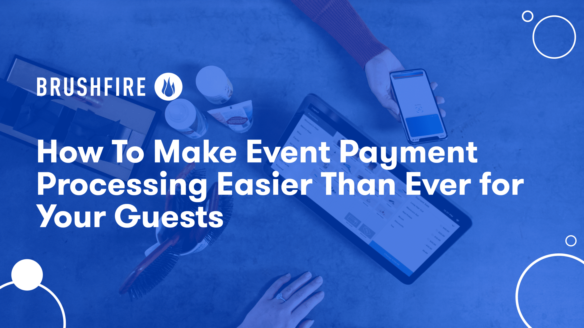 Brushfire – How To Make Event Payment Processing Easier Than Ever for ...