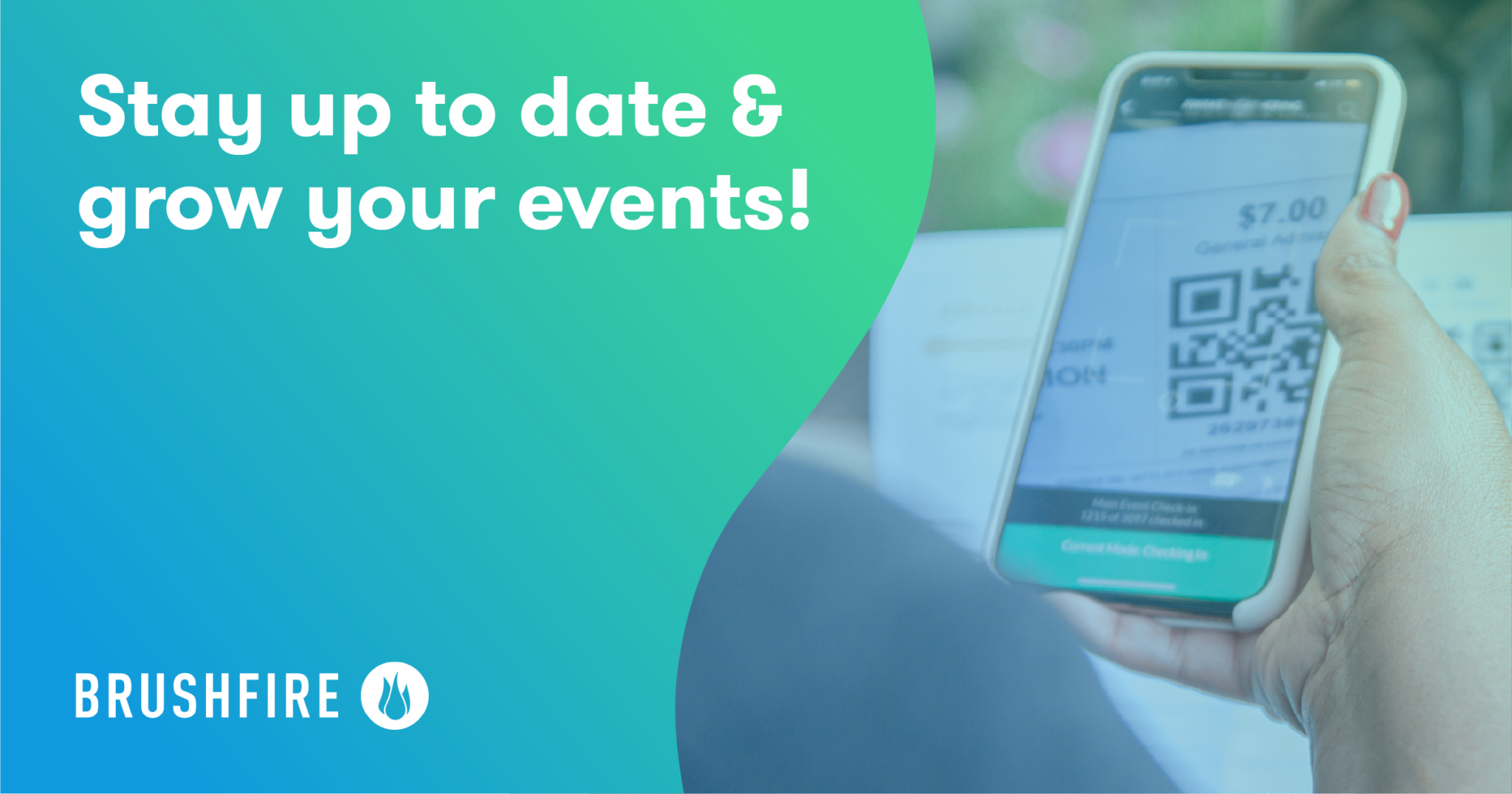 Brushfire — Stay up to date & Grow your events!